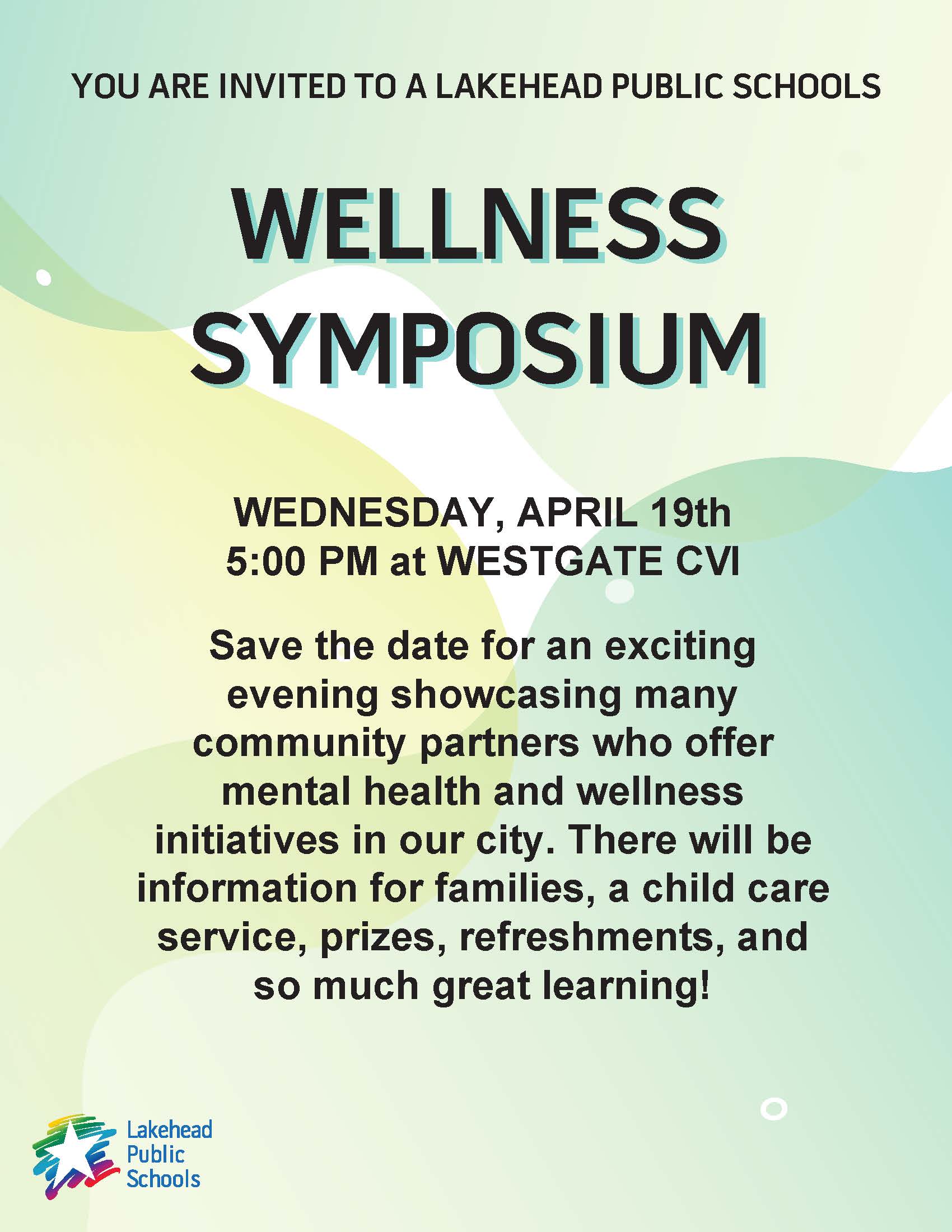 Wellness Symposium - Lakehead District School Board Lakehead District School Board