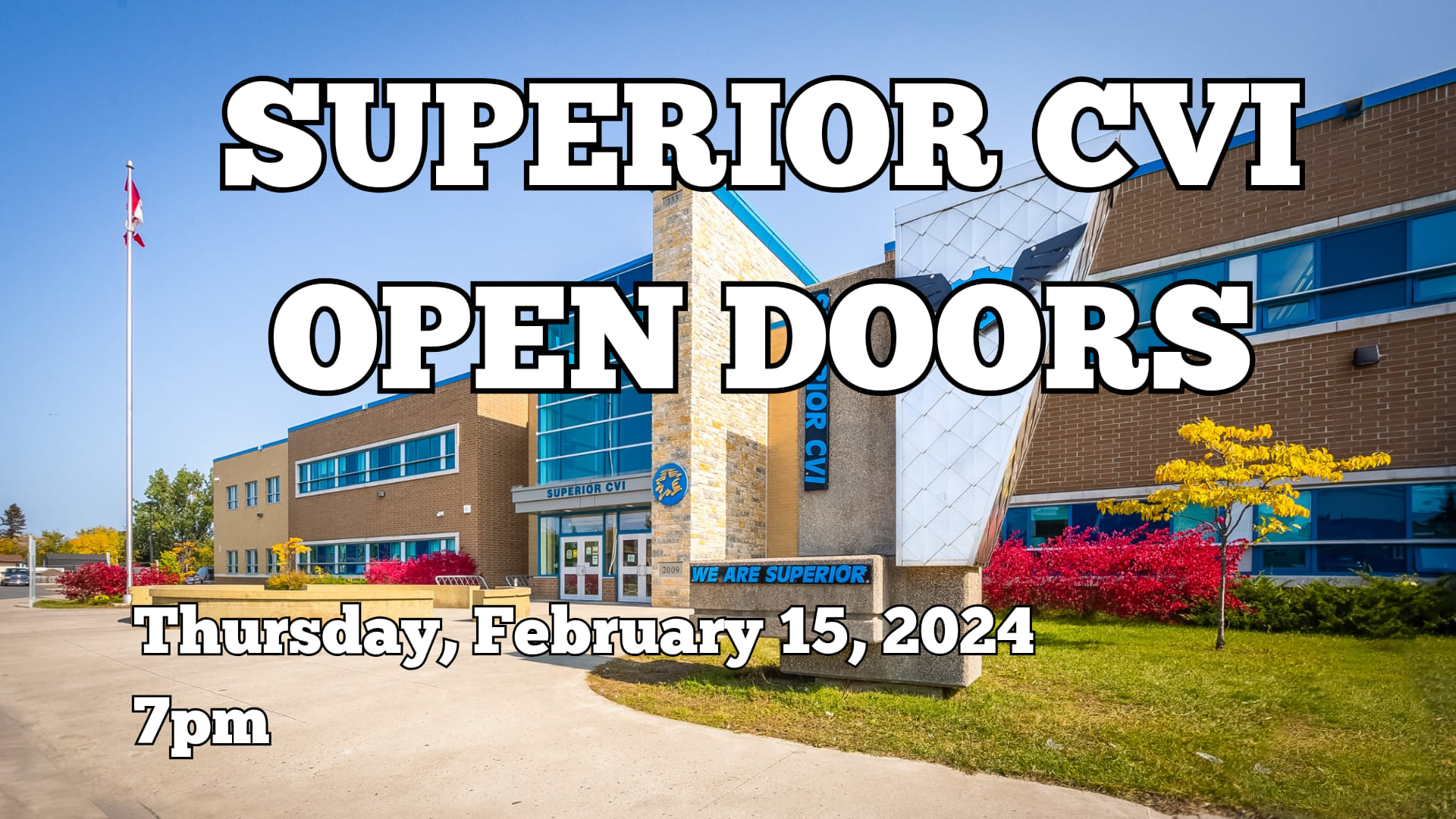 Superior CVI Grade 8 Open House - Lakehead District School Board