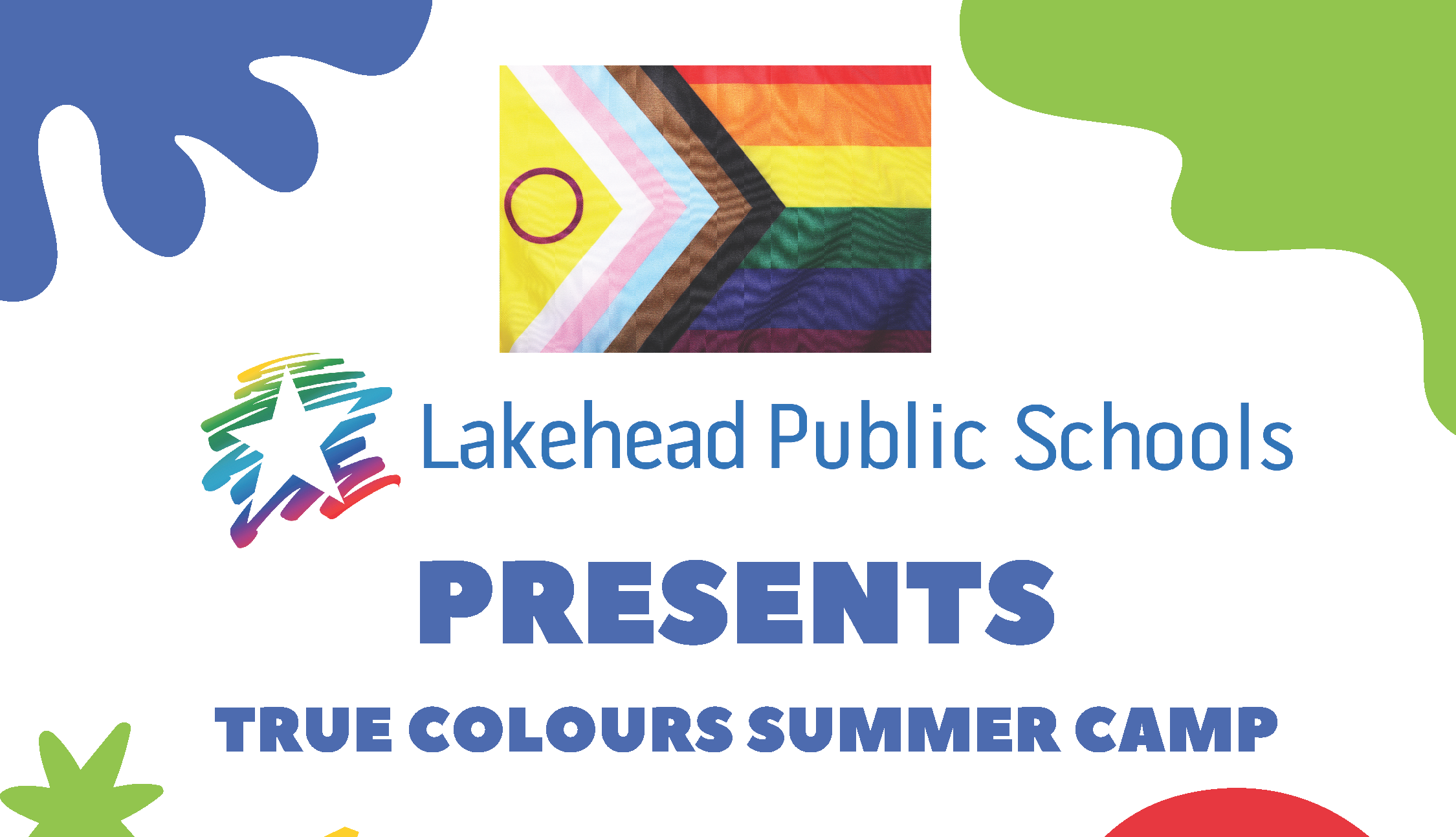 True Colours Summer Camp - Lakehead District School Board Lakehead ...